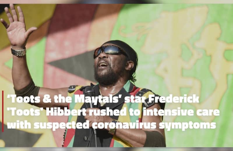 'Toots and the Maytals' star Frederick 'Toots' Hibbert rushed to ...